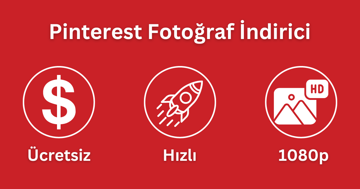 Pinterest Fotoğraf İndirici - HD Resimleri Ücretsiz İndir